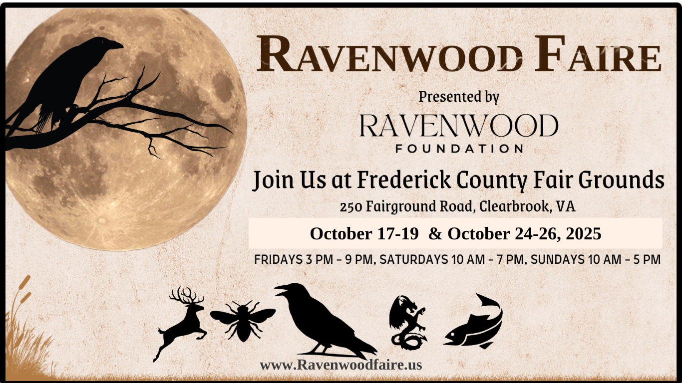 Ravenwood Faire – A Worldly Renaissance Themed Faire in Northern Virginia!